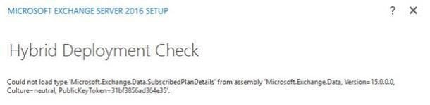 Exchange 2016 Hybrid Deployment Check Fails: Solutions for Solving Exchange 2016 Hybrid Deployment Check Fails: Solutions for Solving